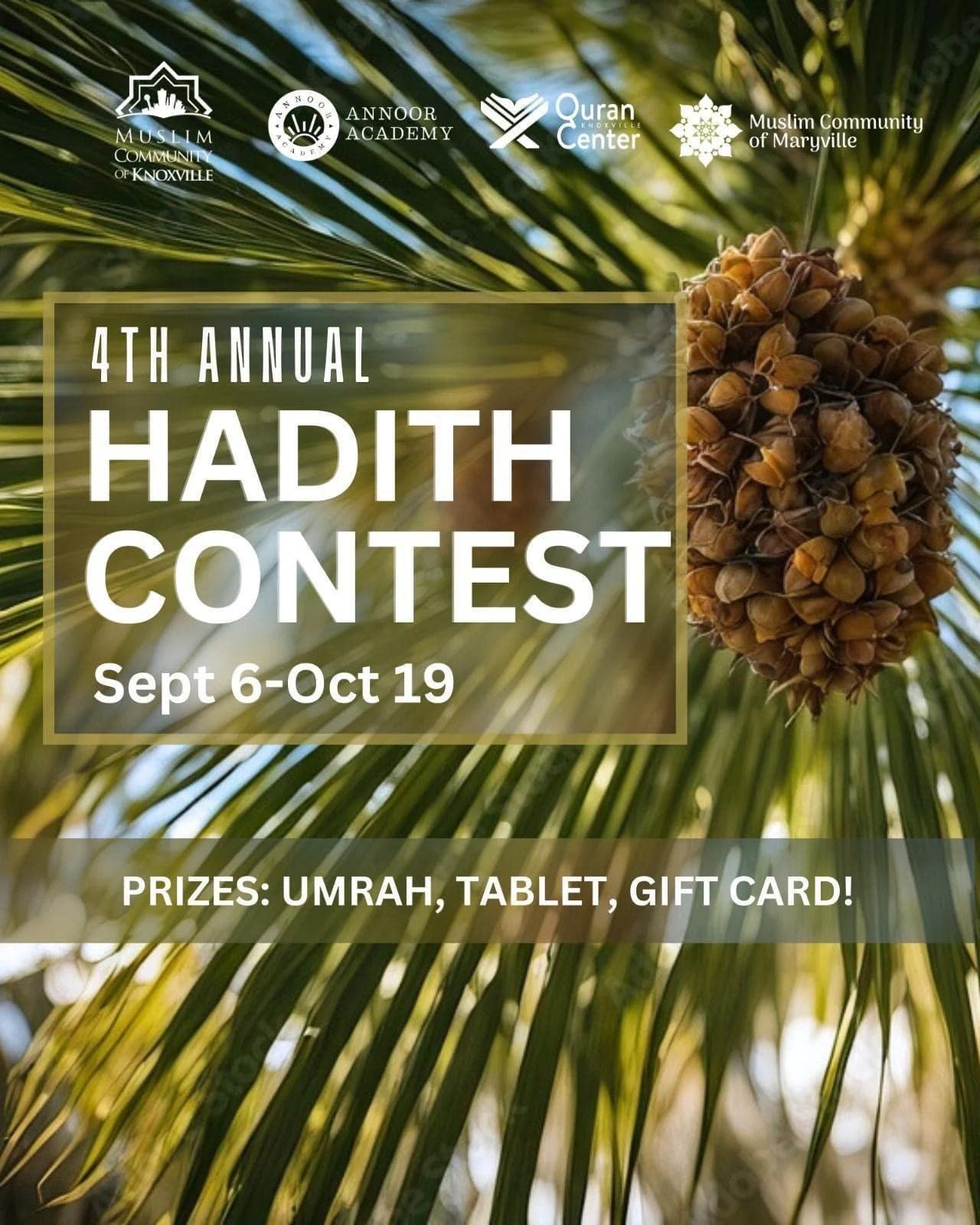 3rd Annual Hadith Competition - Muslim Community of Knoxville